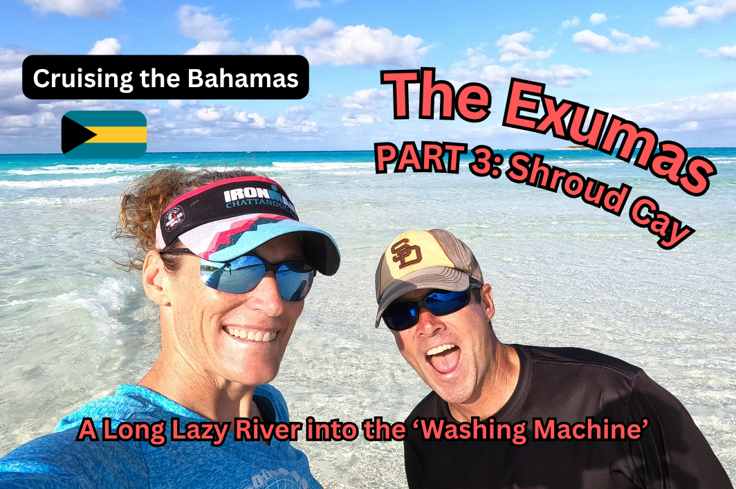 Sailing the Exumas: Shroud Cay: Getting Caught in the Lazy River ...